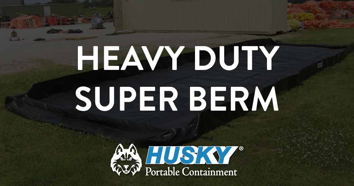 Super Berm Series I | Husky Portable Containment